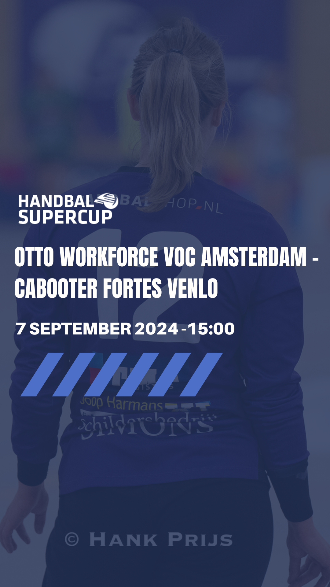 Supercup 2024 | OTTO Work Force / VOC Amsterdam